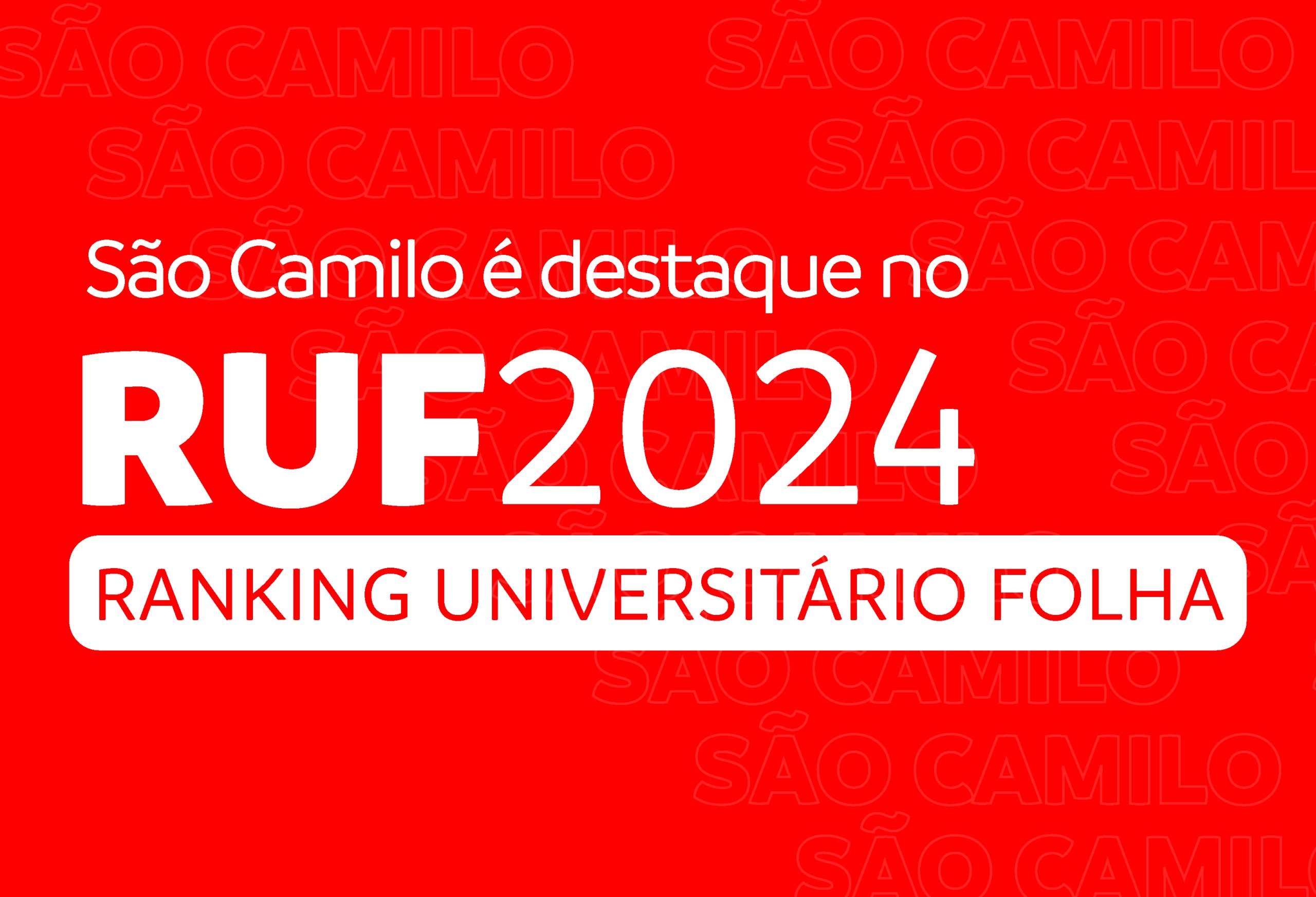 Excelência reconhecida: São Camilo é destaque no RUF - 2024